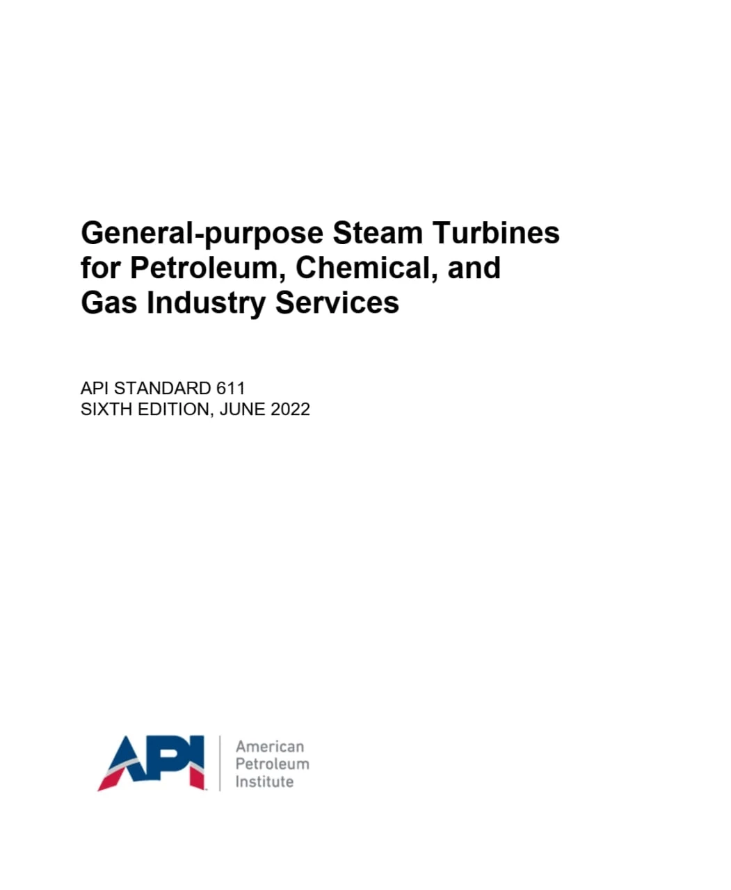 دانلود فایل استاندارد توربین های بخار در صنایع نفت، شیمیایی و گاز ویرایش 2022 💥API 611 2022 ...