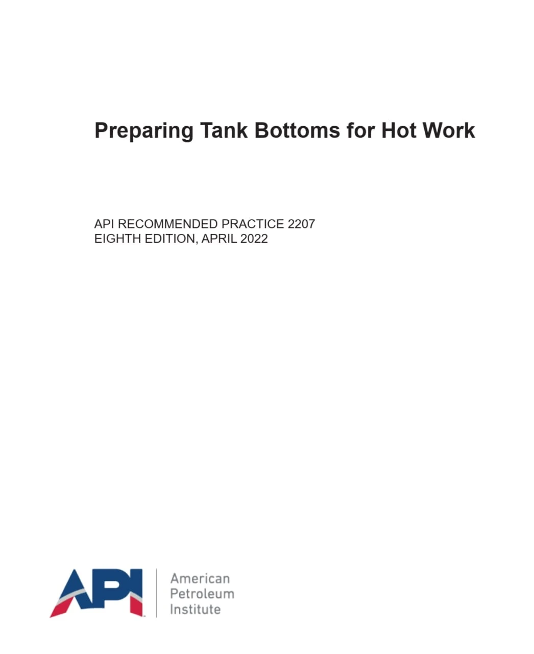 دانلود فایل استاندارد کارگرم در کف مخازن ذخیره ویرایش 2022 💥API 2207 ...
